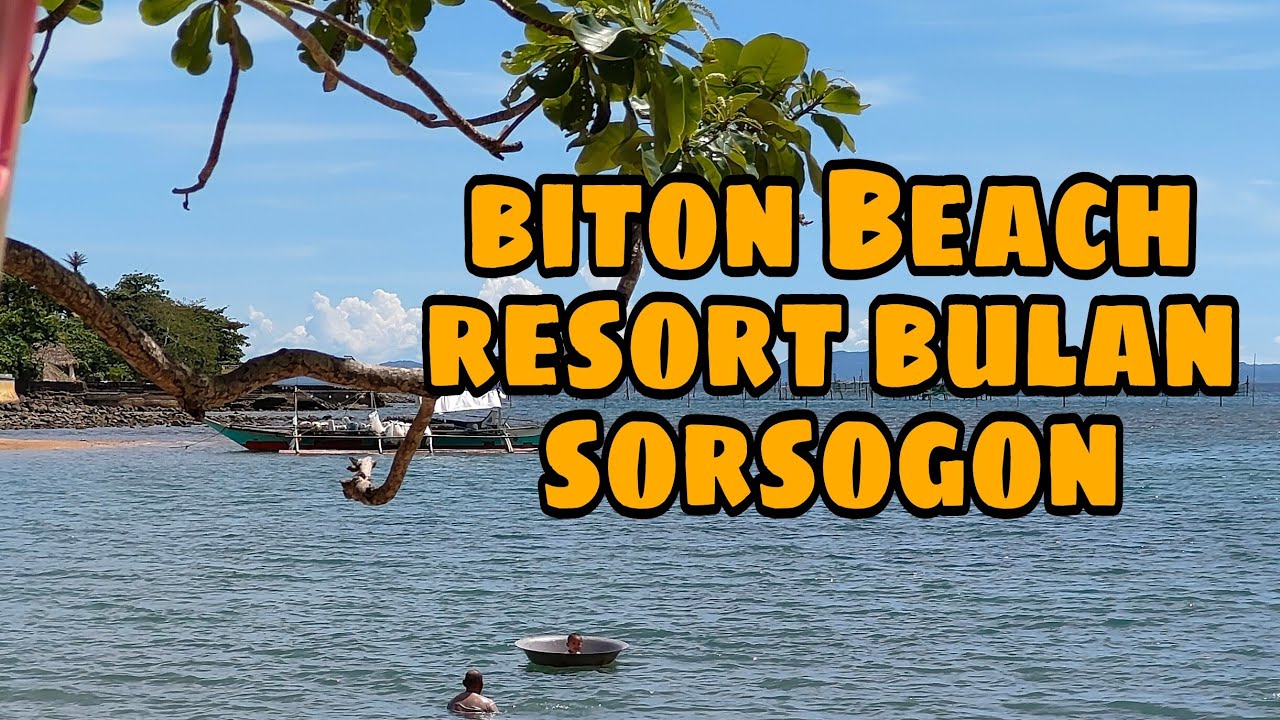 BITON BEACH RESORT BULAN SORSOGON - YouTube