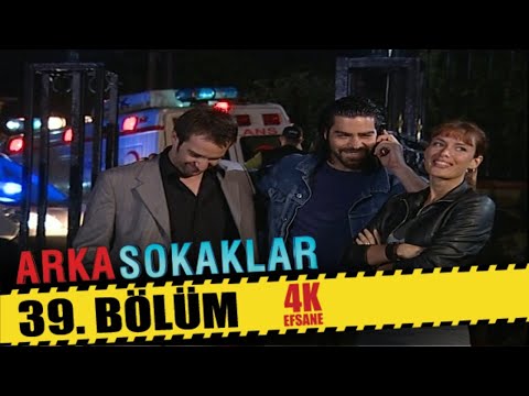 ARKA SOKAKLAR 39. BÖLÜM | 4K