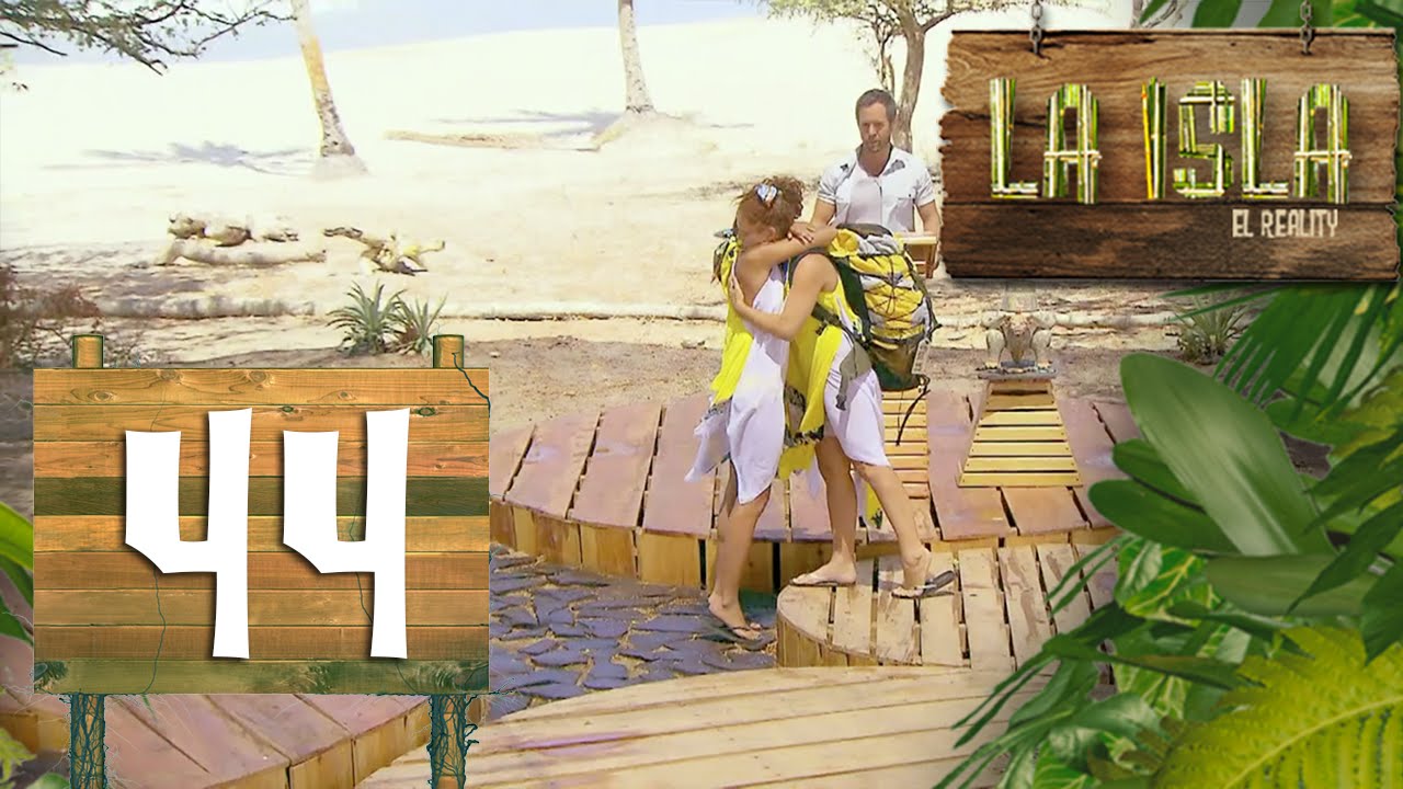 Tercera Temporada - La Isla: El Reality - Capítulo 44 - YouTube