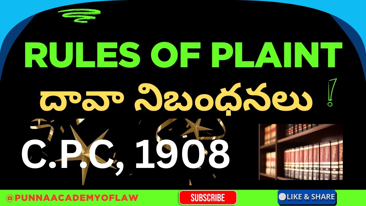 Rule of Plaint in CPC, 1908 | Civil Procedure Code Explained–Plaint ...