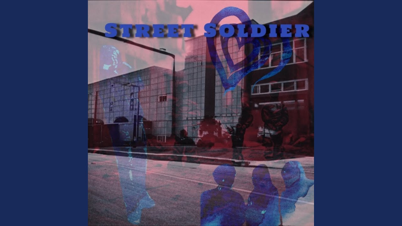 Street Soldier - YouTube