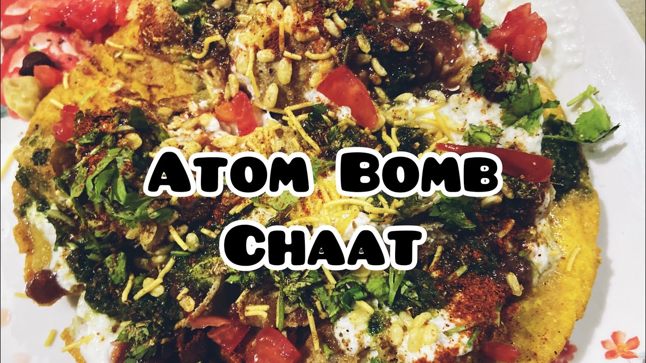 Atom Bomb Chaat | ऐटम बोंब चाट - YouTube