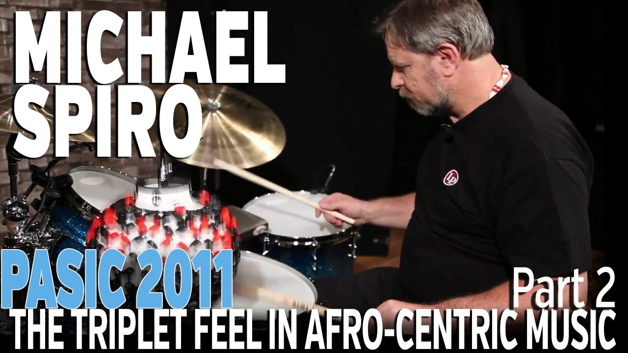 Michael Spiro: Understanding the Triplet Feel in Afro-Centric Music ...