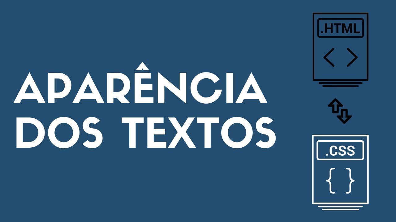 21. Personalizando textos com CSS - Curso de HTML e CSS: A base ...