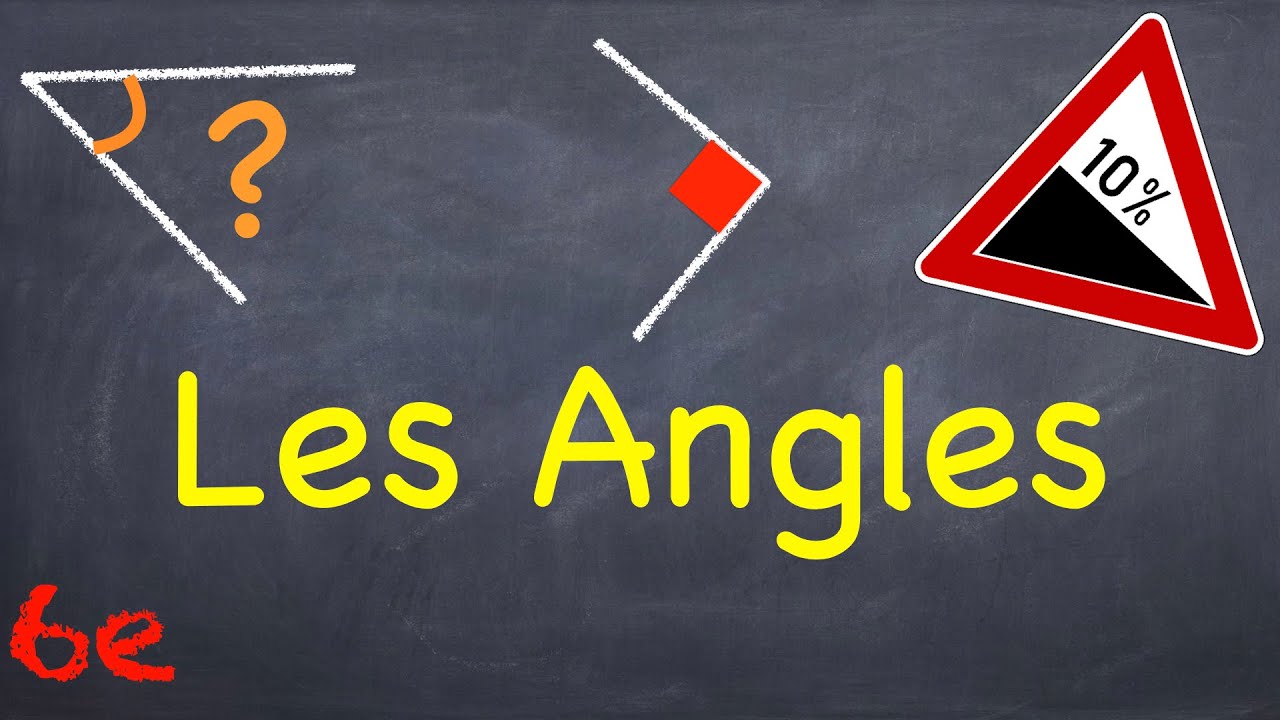 Tout savoir sur : LES ANGLES - YouTube