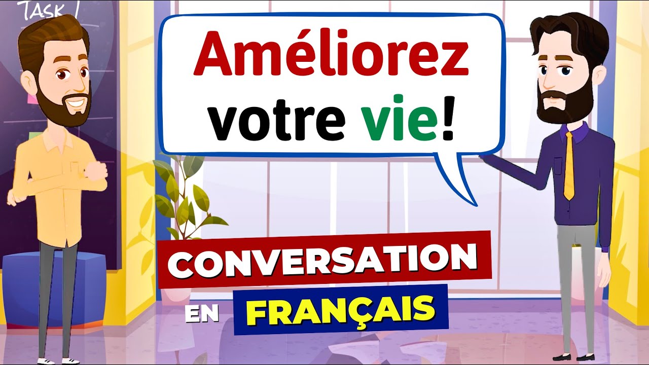 Apprendre à Parler Français | Easy French Conversation | Conversation ...