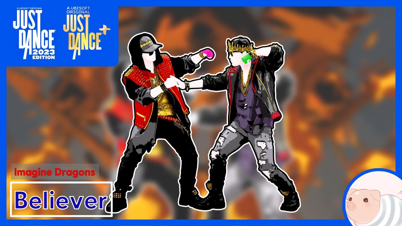 Believer - Imagine Dragons - Just Dance 2023 Edition - YouTube
