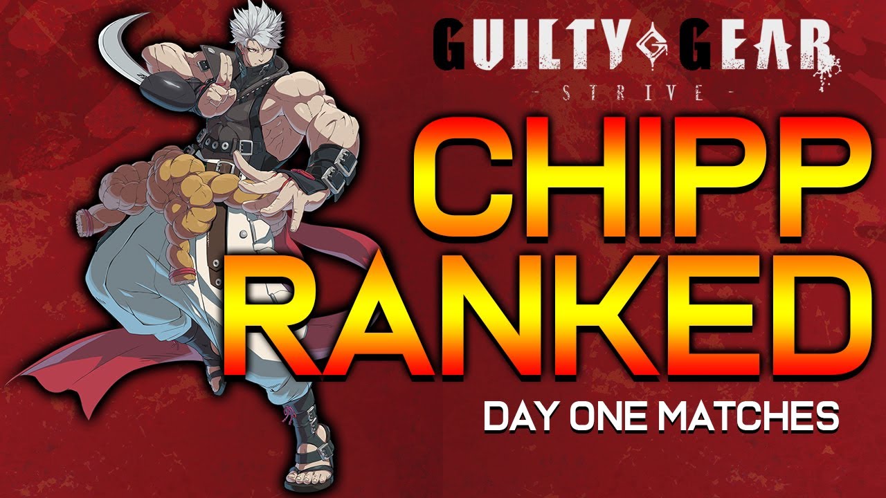 Chipp Is INSANELY FUN!!! (Chipp Zanuff Ranked Matches) | Guilty Gear ...