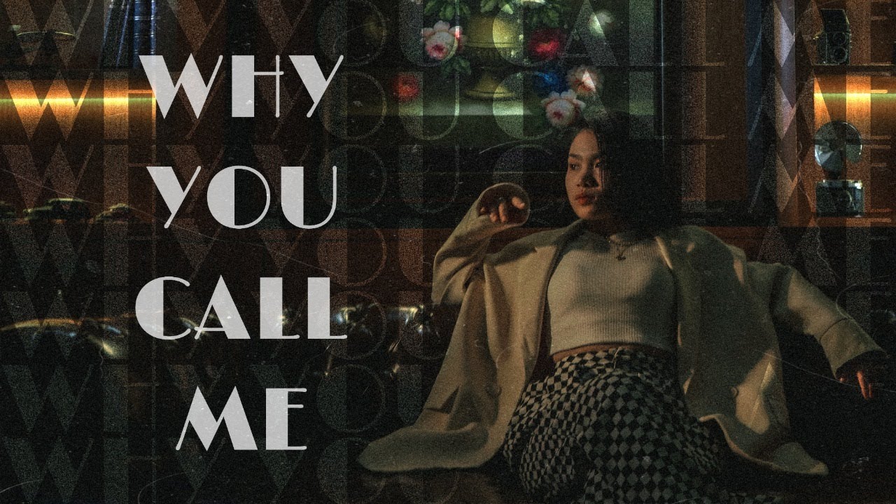 POUI - 'WHY YOU CALL ME ( ໂທມາຫຍັງ )' official / MV - YouTube