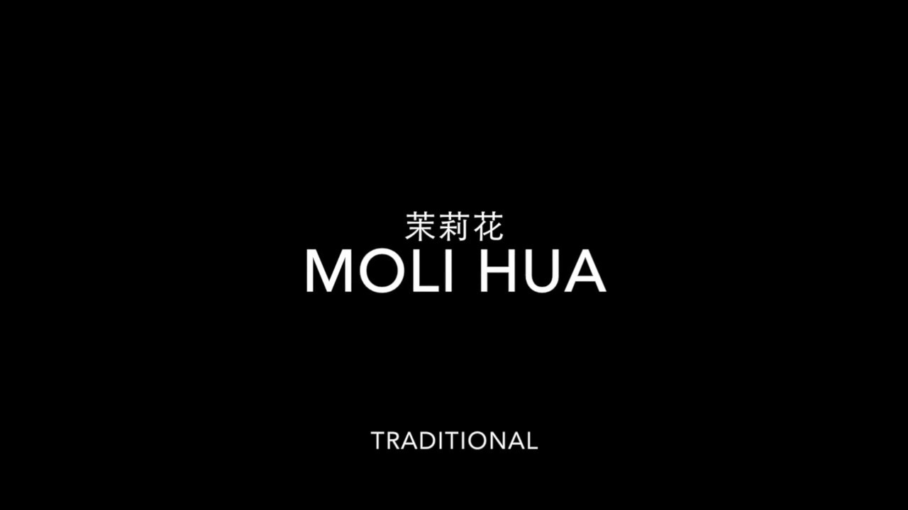 Moli Hua 茉莉花 (Jasmine Flower) - YouTube