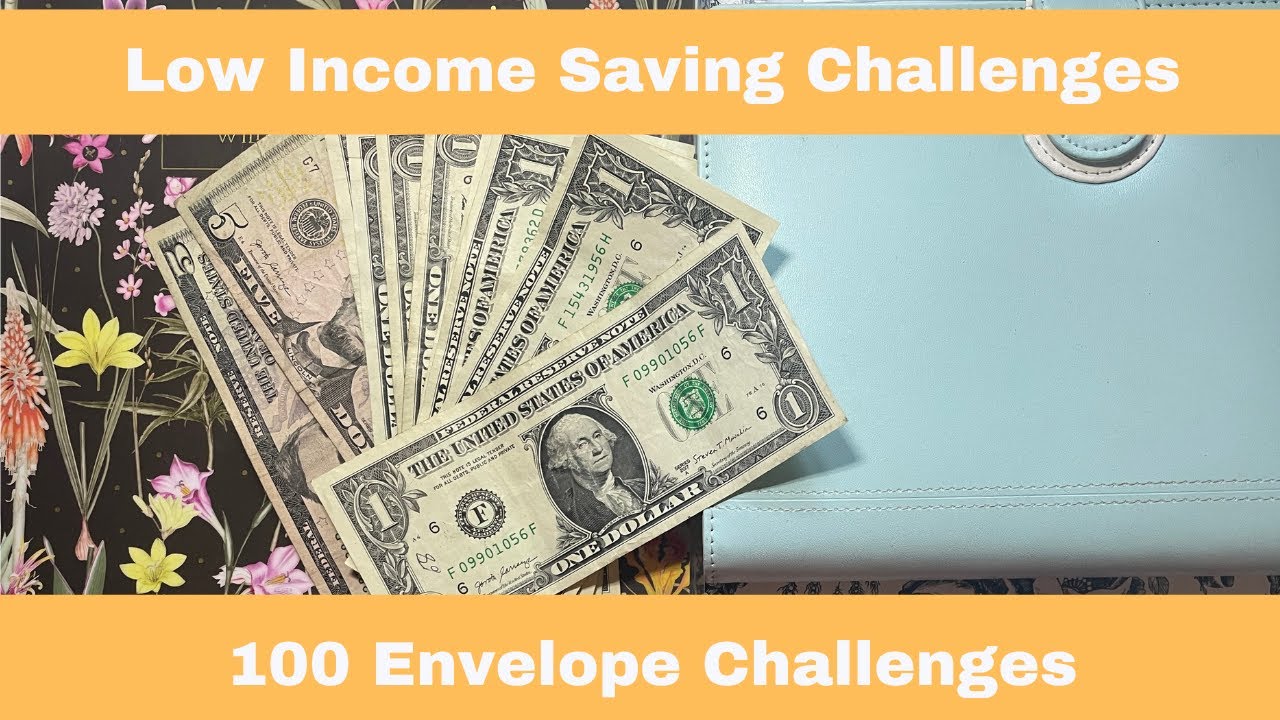 Low income Saving challenges with 100 envelope challenge for low ...