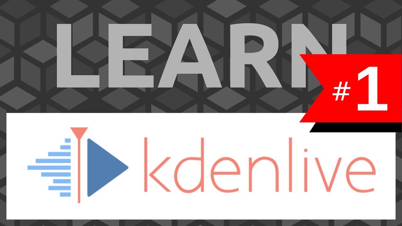Learn Kdenlive: #1 Getting Started - Tutorial - YouTube