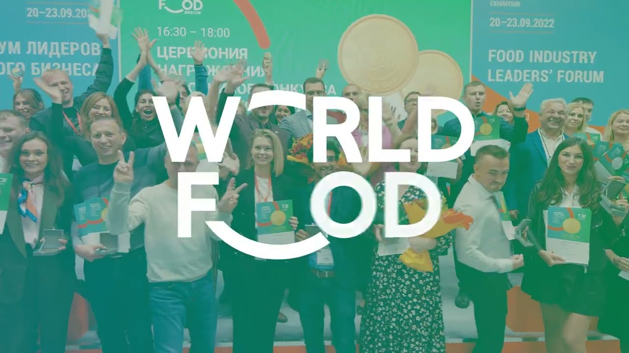WorldFood Moscow 2022 – Exhibition Video - YouTube