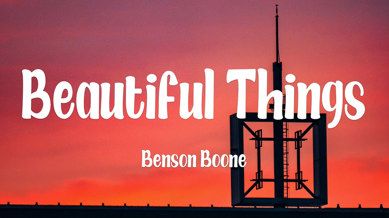 Benson Boone - Beautiful Things (Lyrics) - YouTube