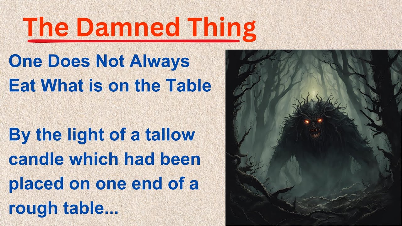 The Damned Thing | Interesting Story | English 5Days - YouTube