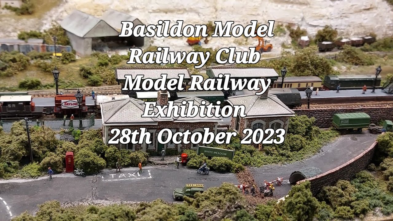 Basildon Model Railway Club Model Railway Exhibition 28th October 2023 ...