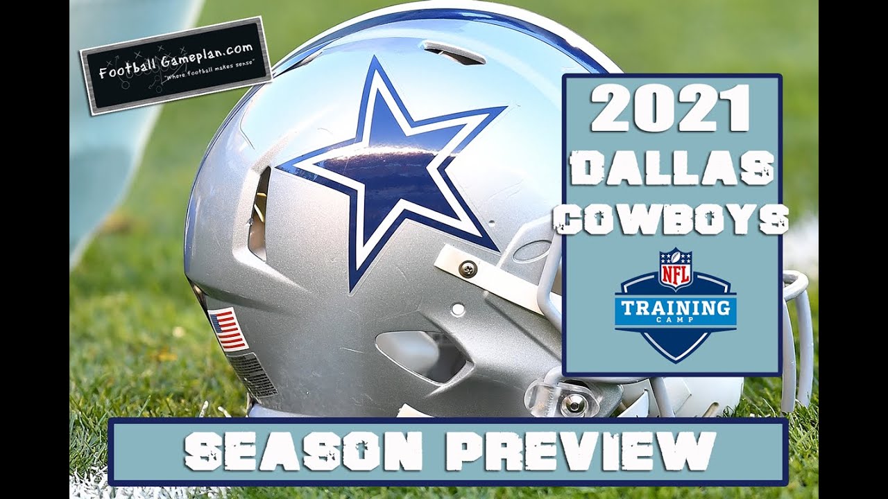 Football Gameplan's 2021 NFL Team Preview: Dallas Cowboys - YouTube
