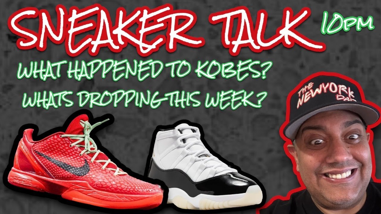 SNEAKER TALK!!! WHATS HAPPENING TO THE KOBES? WHATS DROPPING THIS WEEK ...