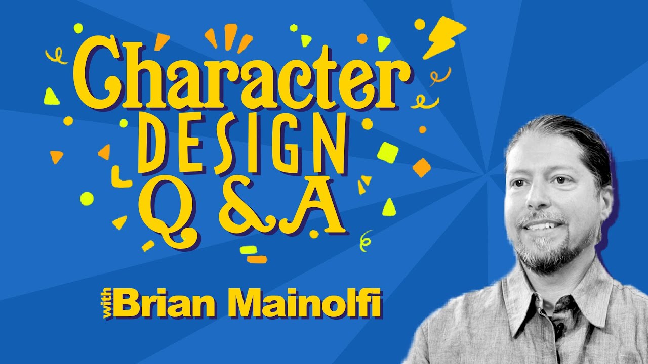 Character Design Q&A with Brian Mainolfi | Conversations with Creators ...