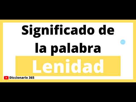 Significado de la palabra Lenidad - Que significa la palabra Lenidad ...