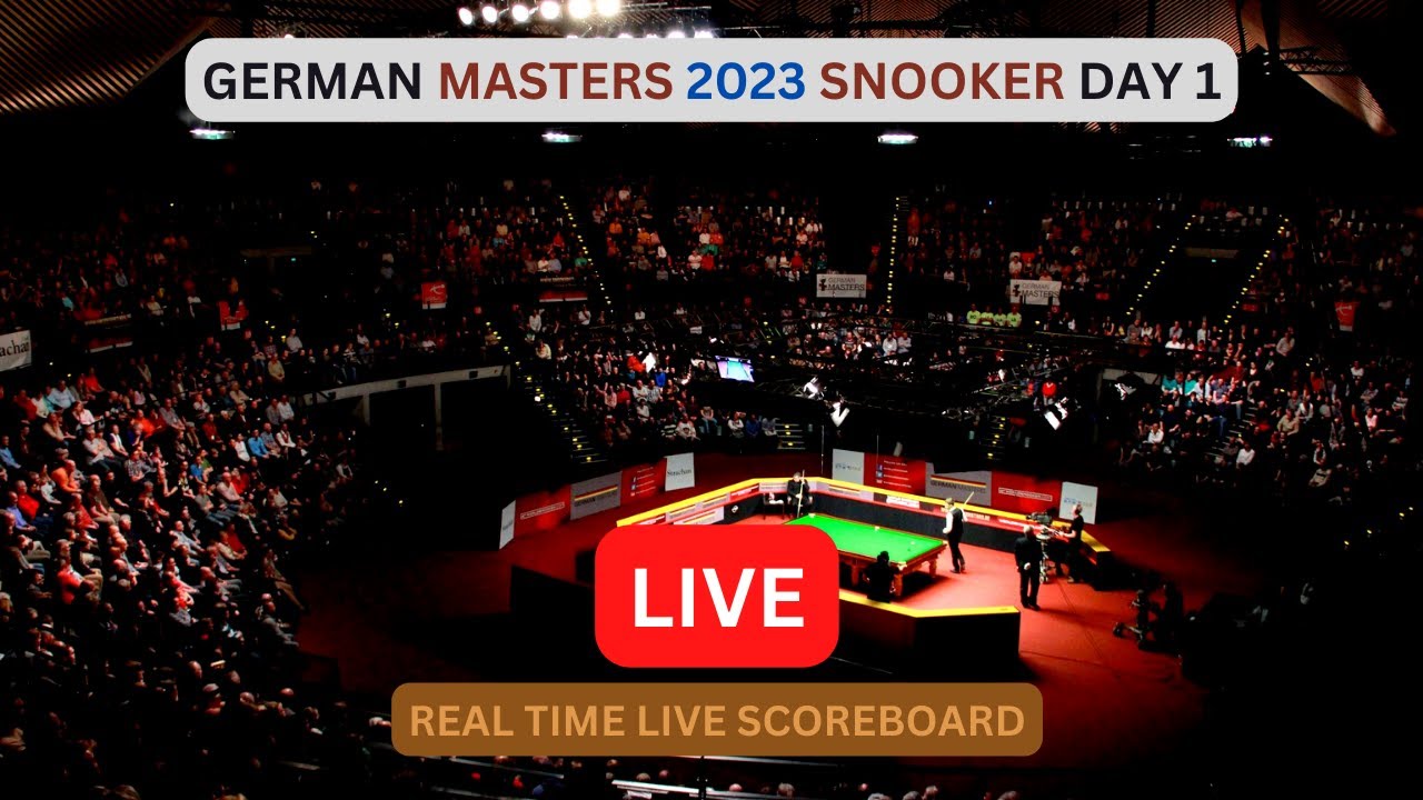 2023 German Masters Snooker LIVE Score UPDATE Today Snooker Day 1 Game ...