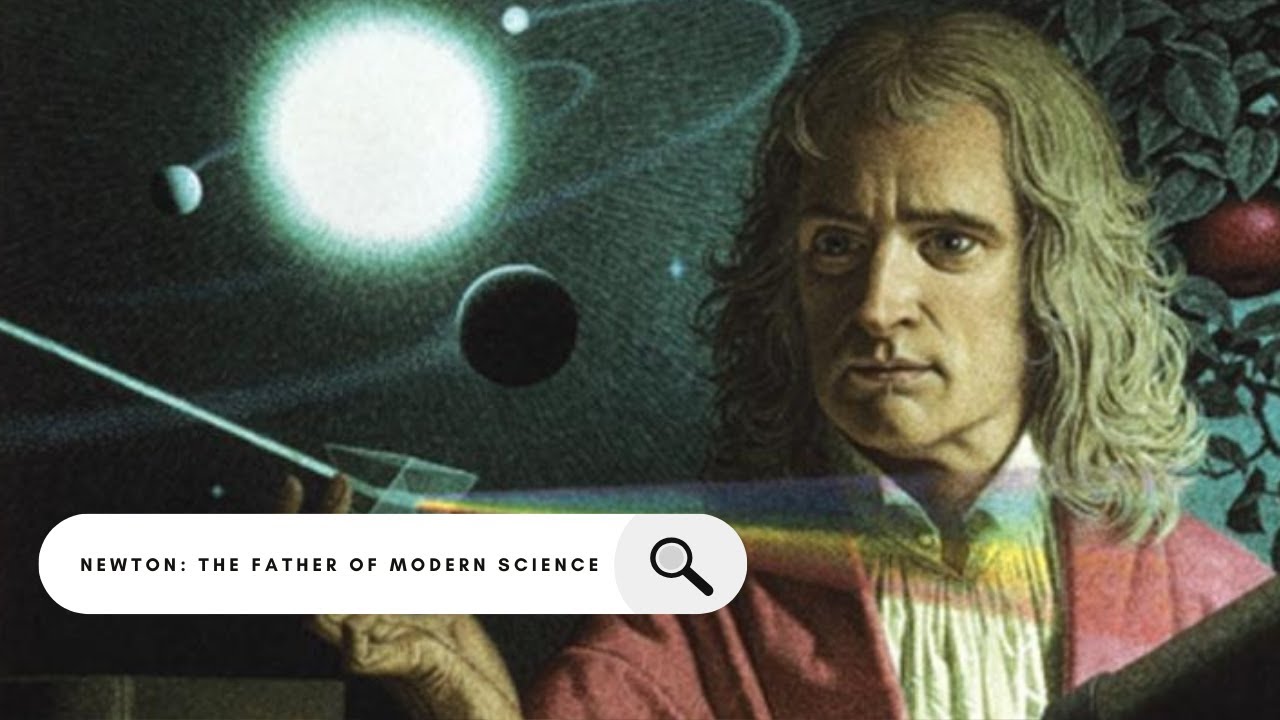 Isaac Newton: The Father of Modern Science 🌟🧠 #physics - YouTube