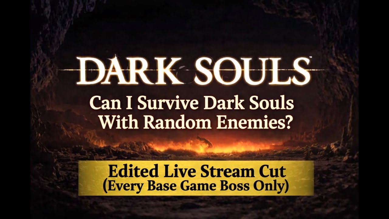 Dark Souls Enemy Randomizer Is Pure Chaos - YouTube
