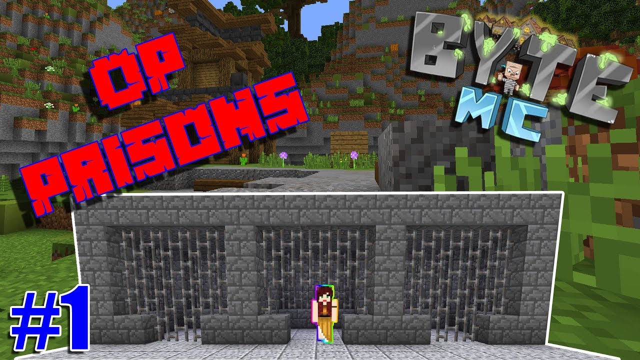 GLAD PLAYS OP PRISONS ByteMC Prisons - Episode 1 - YouTube