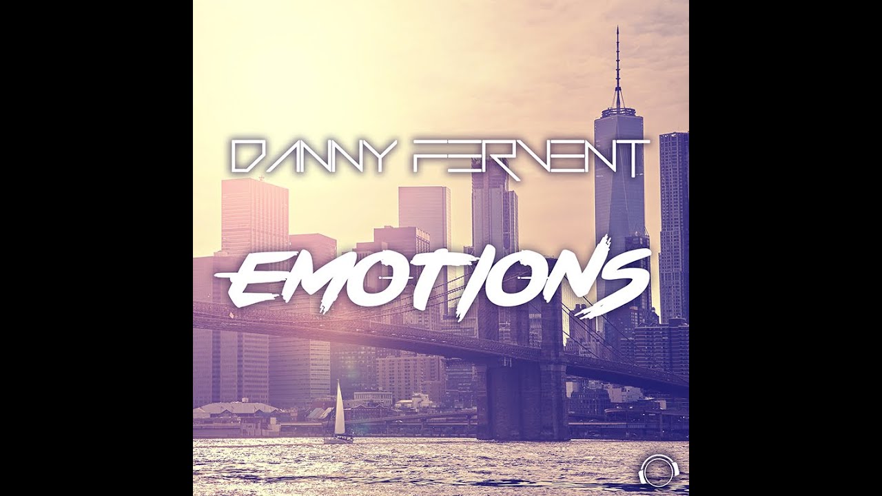 Danny Fervent - Emotions (Official Album Minimix) - YouTube