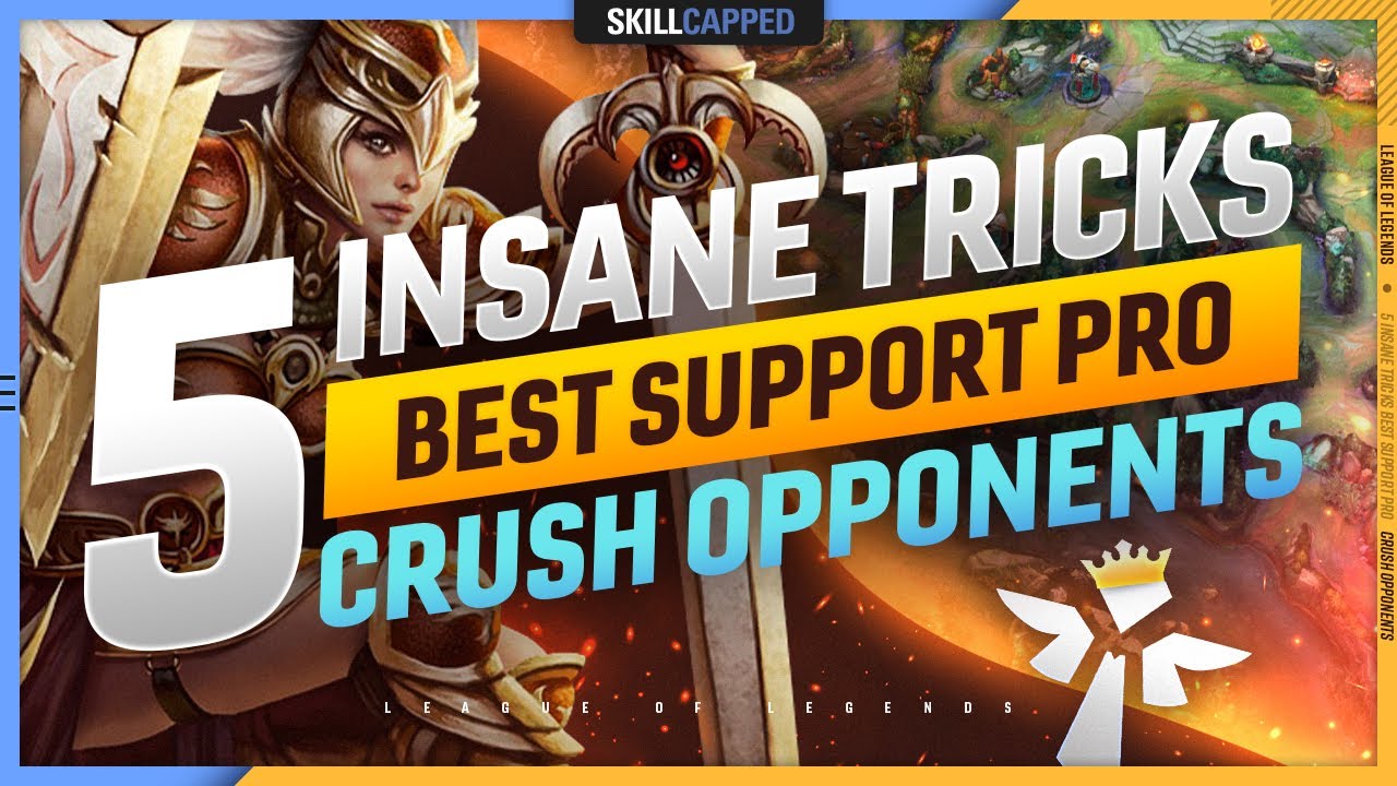 5 INSANE TRICKS the BEST SUPPORT PLAYER uses to CRUSH OPPONENTS ...