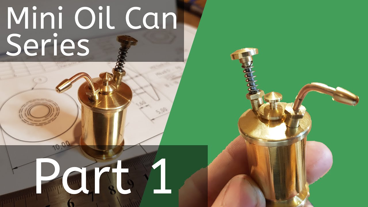 Intro and Plans - Worlds Smallest Oil Can - Part 1 - 4K / UHD - BLP ...