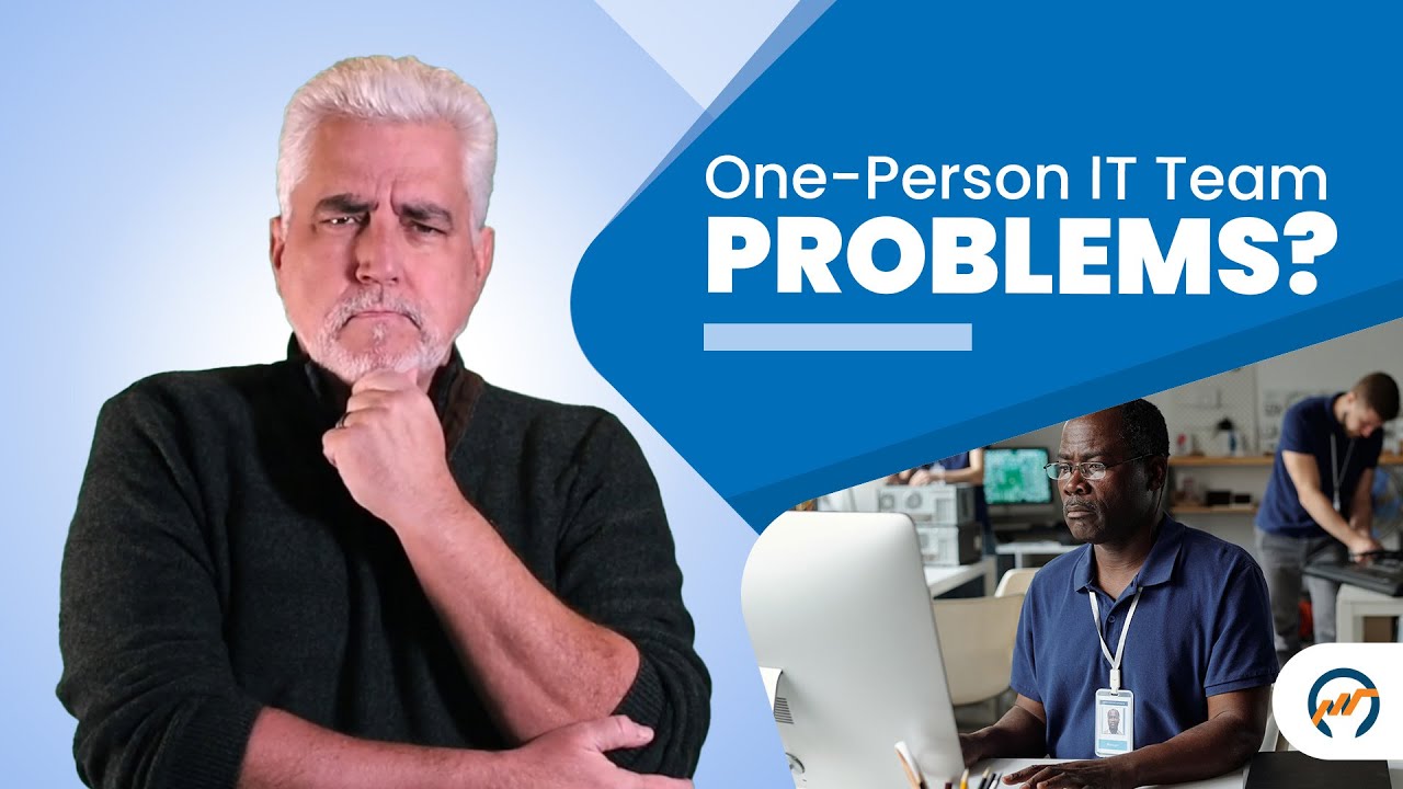 The Pitfalls of a One-Person IT Department & How to Overcome Them - YouTube