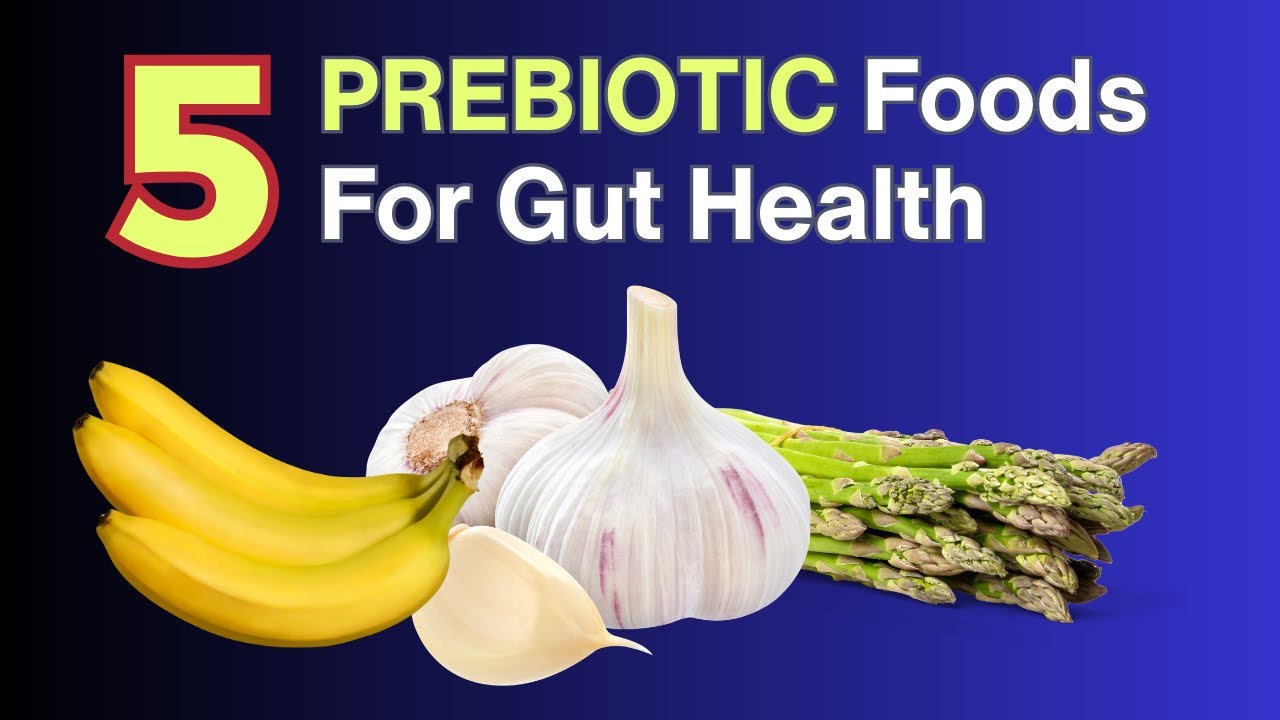 5 Prebiotic Foods For Gut Health | VisitJoy - YouTube