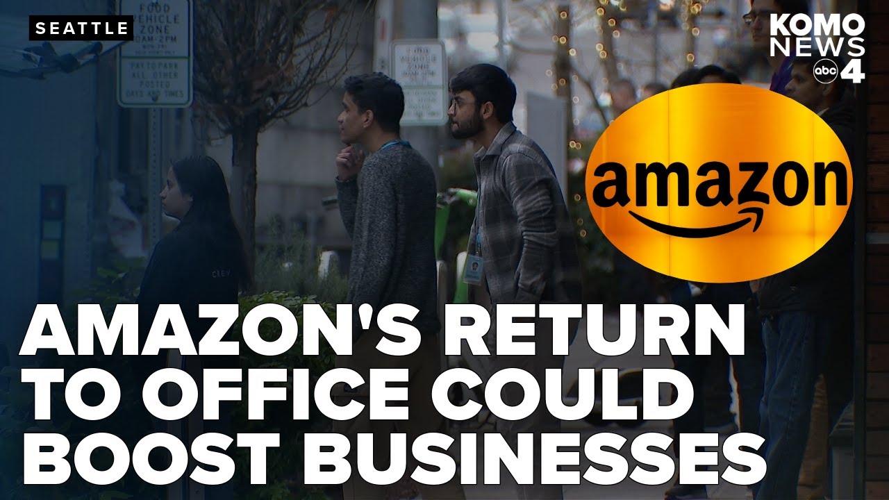 Seattle businesses anticipate boost as Amazon workers return to office ...