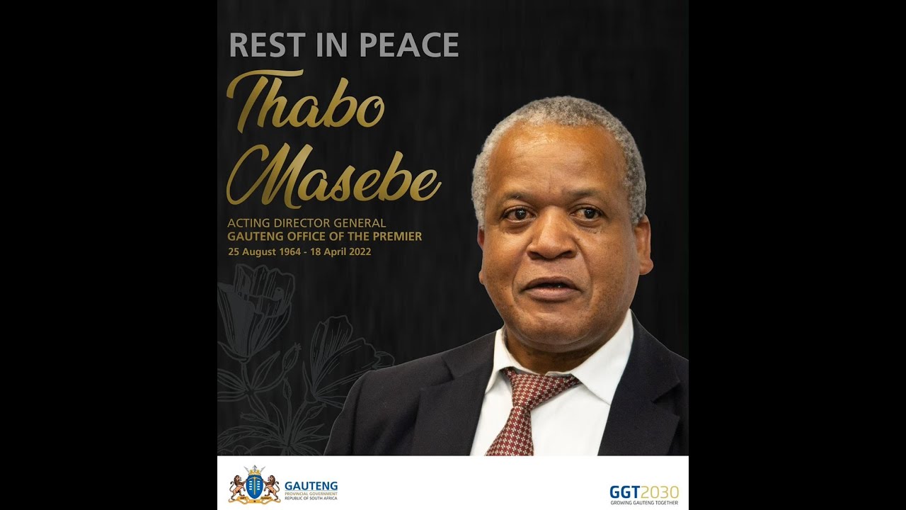 Memorial Service of the late Thabo Masebe - YouTube