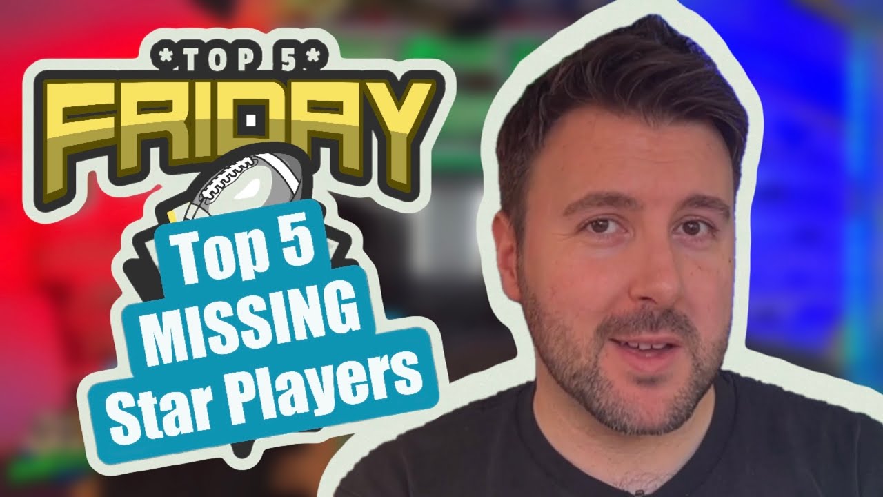 Top 5 MISSING Star Players - Top 5 Friday - YouTube