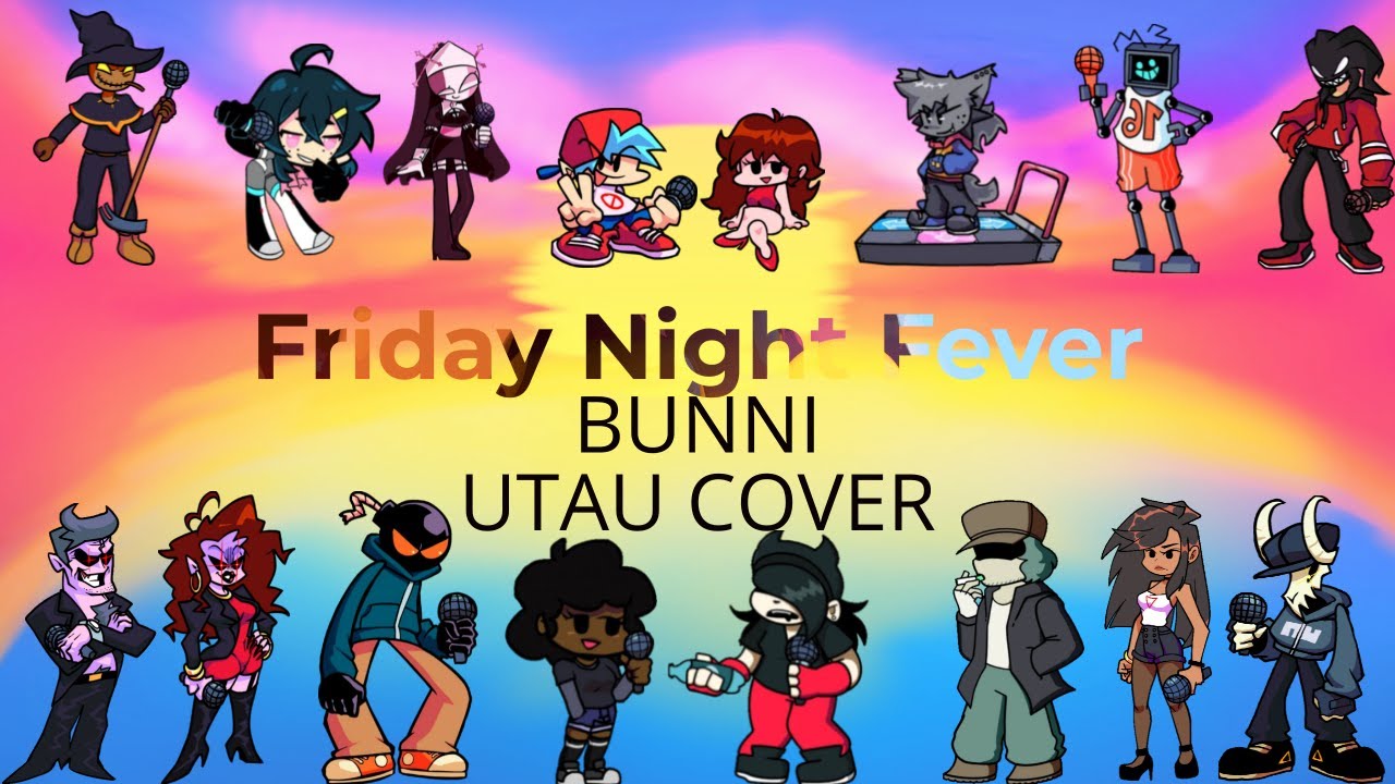 Bunni FNF (UTAU Cover) - But Everyone Sings It - YouTube