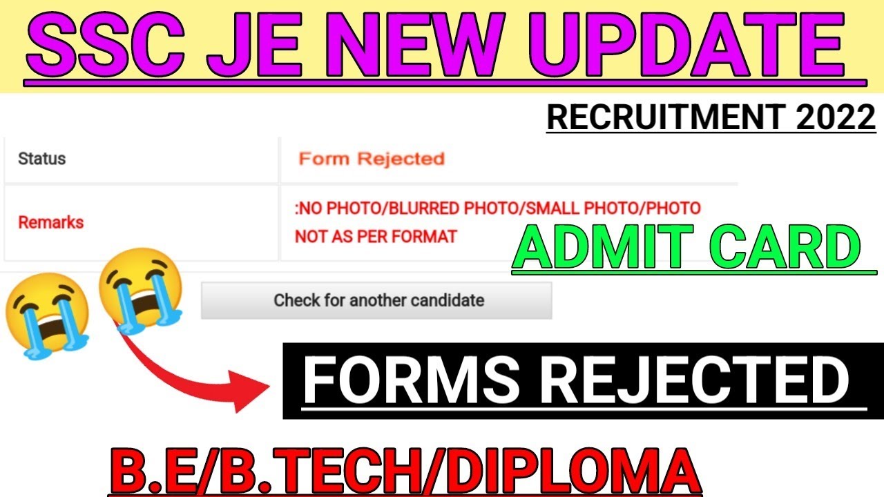 SSC JE NEW UPDATE FORMS REJECTED ADMIT CARD B TECH DIPLOMA ssc-je-new-update-forms-rejected-admit-card-b-tech-diploma