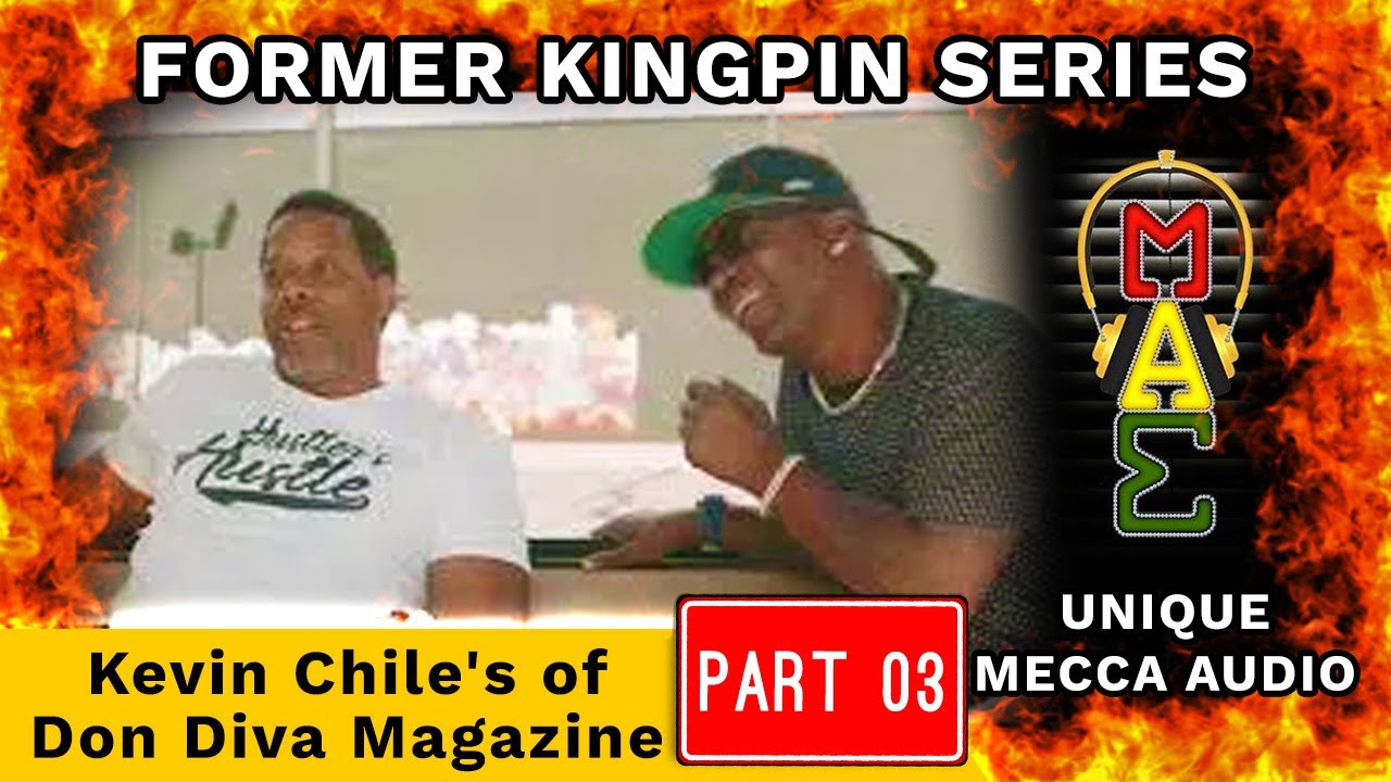 UNIQUE MECCA AUDIO, Former Kingpins Series Kevin Chiles of Don Diva ...