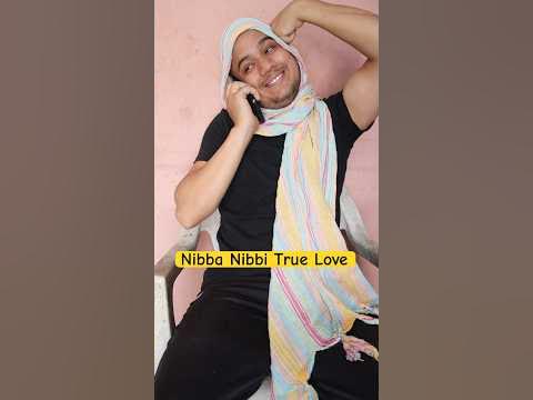 Nibba Nibbi True Love - YouTube