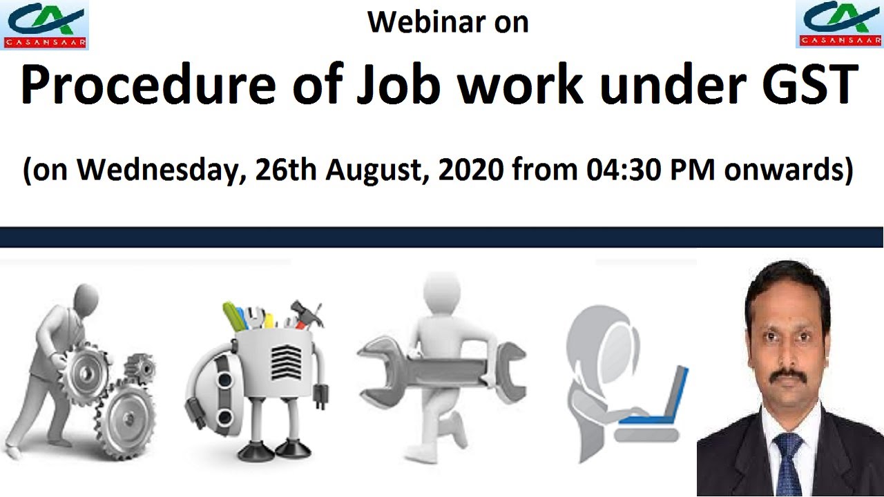 Procedure of Job work under GST | GST on Job Work - YouTube