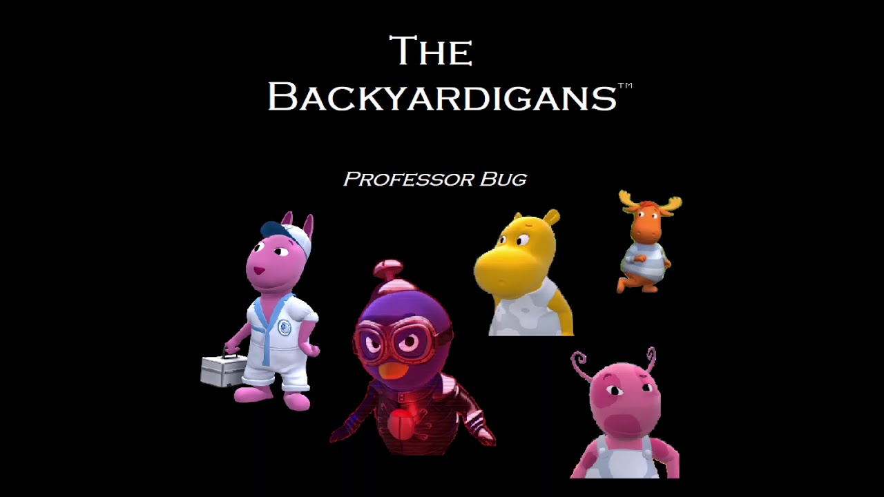 The Backyardigans - Professor Bug (Audio) - YouTube