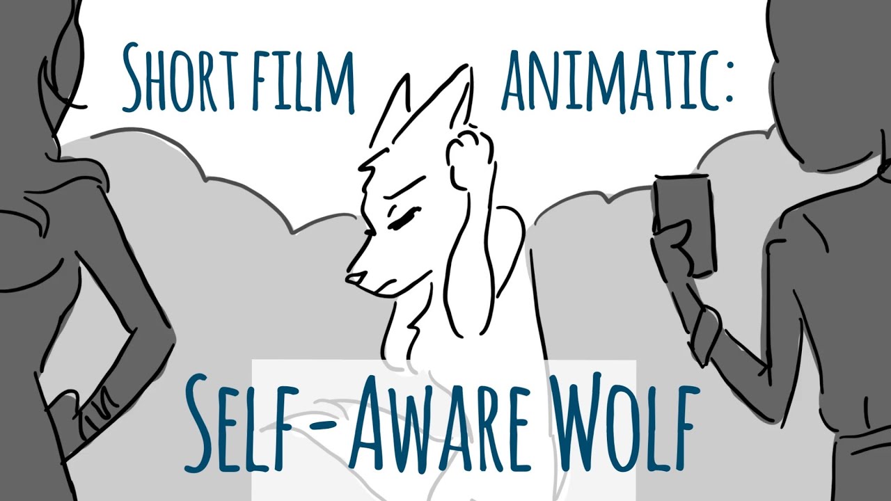 Short Film Animatic: SELF-AWARE WOLF | A11y Kat - YouTube