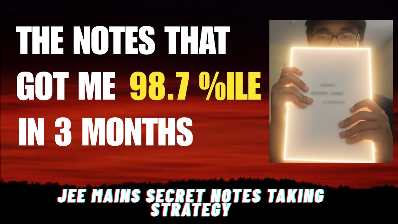 JEE 2026 | How to Make Notes Effectively and Revise 10X Faster - YouTube