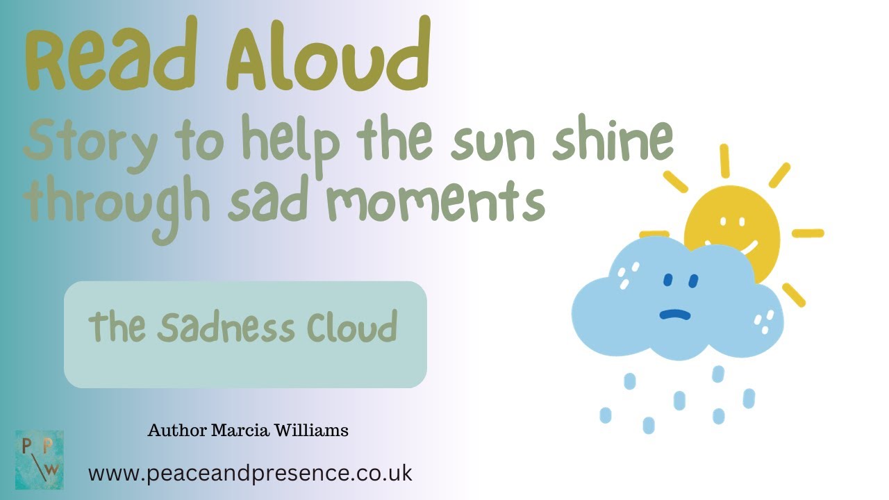 The Sadness Cloud | Read Aloud | Children's Story - YouTube
