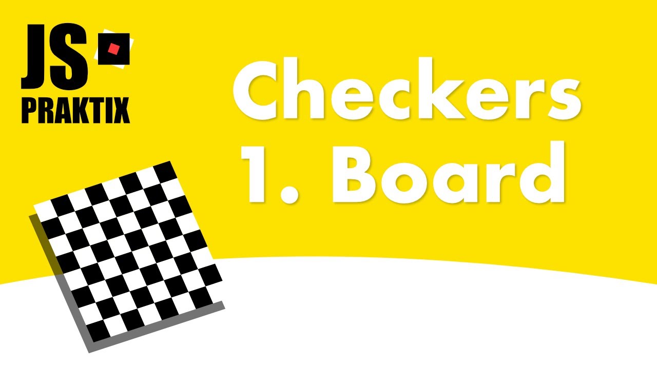 Checkers 1 Board Javascript Simple Game Coding Youtube