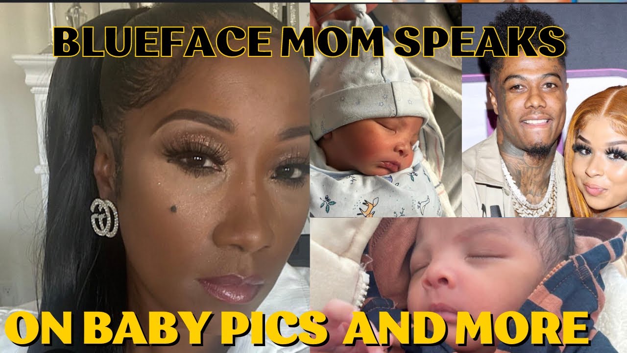 Blueface Mom Elegantly Speaks About The Baby Pics Released By Her Son ...