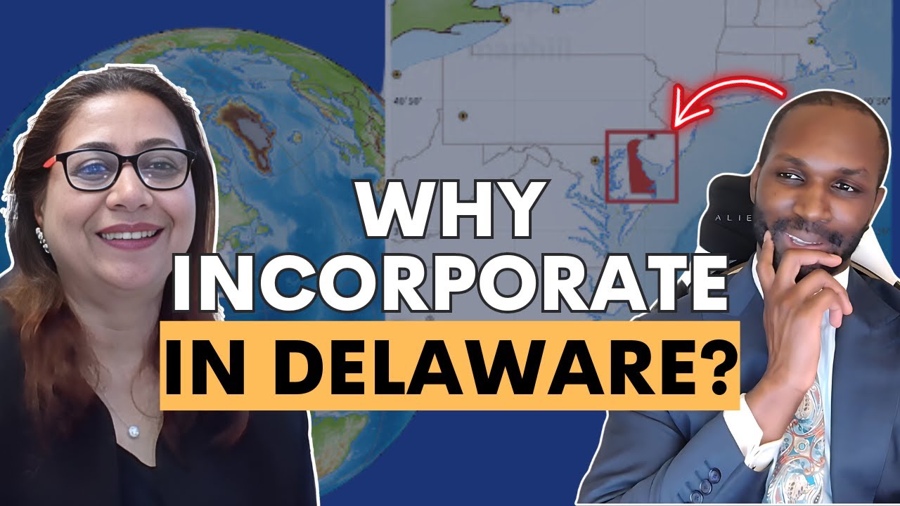Why do businesses incorporate in Delaware | Business & Life Advice | Ep ...
