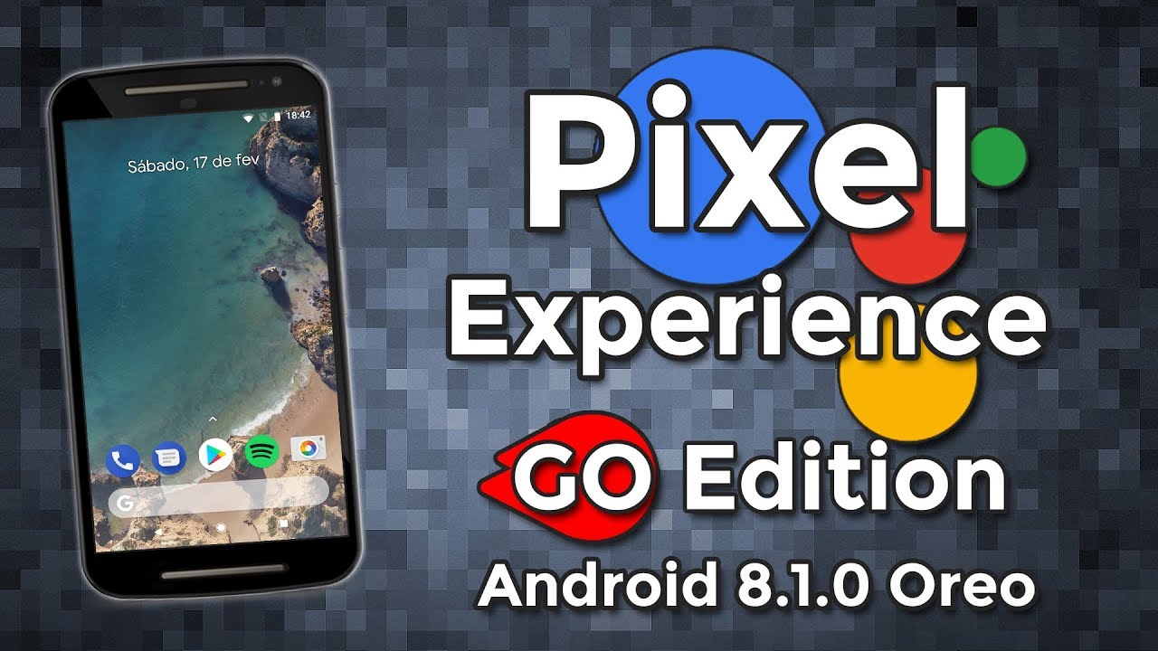 Pixel Experience GO Edition | Android 8.1.0 Oreo | Moto G2/G3 (OREO ...