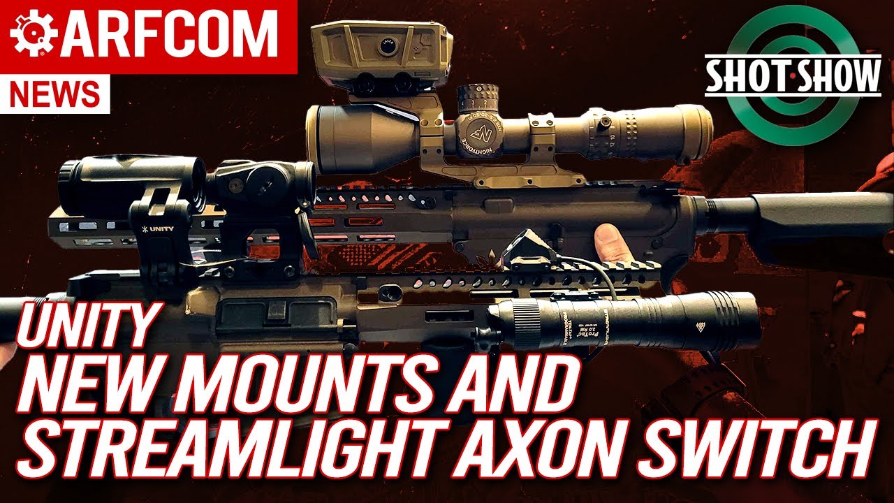 New Unity Mounts And Streamlight Axon Switch | Unity | Shot Show 2025 ...